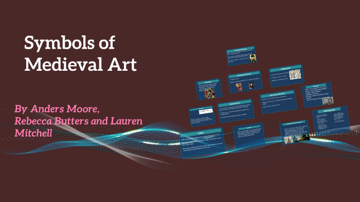 Symbols of Medieval Art by Lauren Mitchell on Prezi