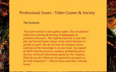 Professional Issues : Video Games & Society by James J on Prezi