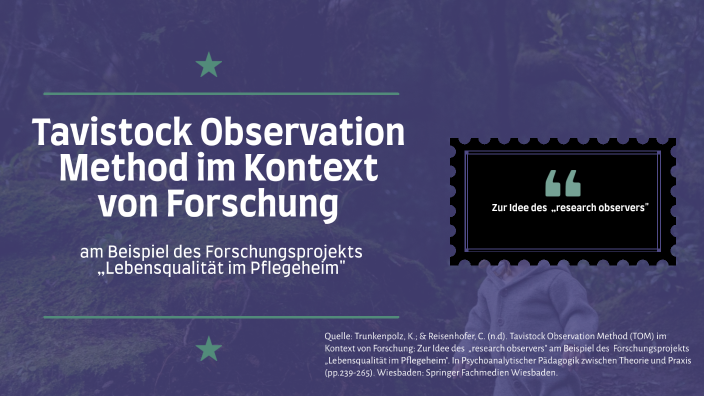 Tavistock Observation Method (TOM) by Melanie Hagleitner on Prezi
