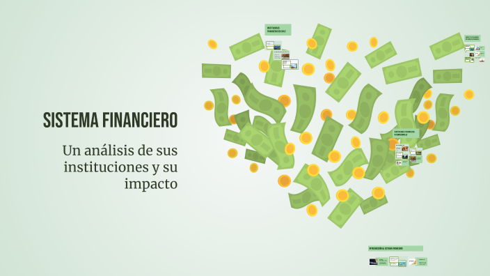 Sistema Financiero by JOSEPH BENJAMIN ALARCON ZAMORANO on Prezi