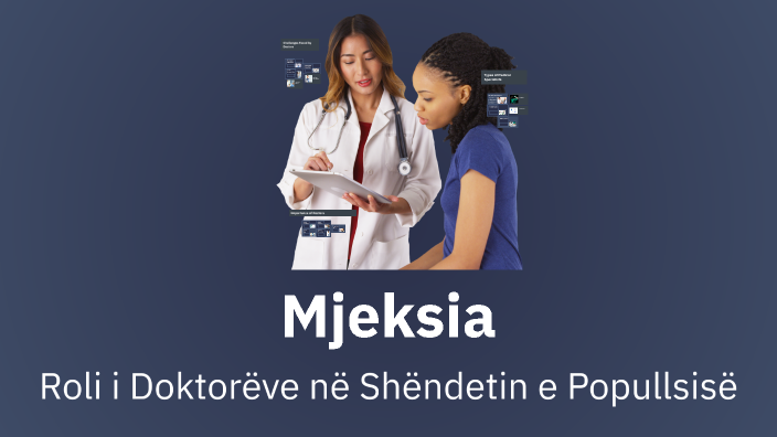 Mjeksia by Vymesa Sadiku on Prezi