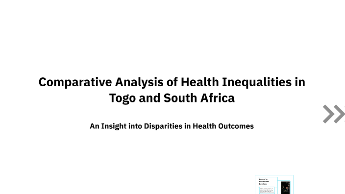Comparative Analysis of Health Inequalities in Togo and South Africa by ...