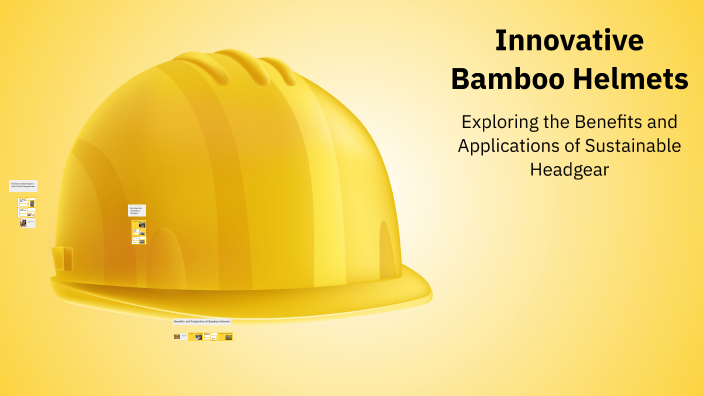 Innovative Bamboo Helmets by balaji kumar on Prezi