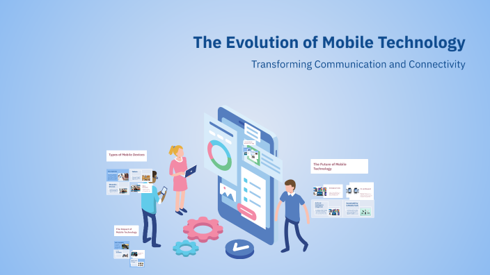 The Evolution of Mobile Technology by akar muhammad on Prezi