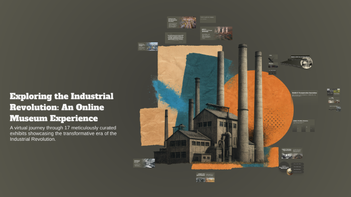 Exploring the Industrial Revolution: An Online Museum Experience by ...