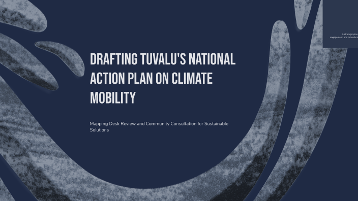 Drafting Tuvalu's National Action Plan on Climate Mobility by Efren ...