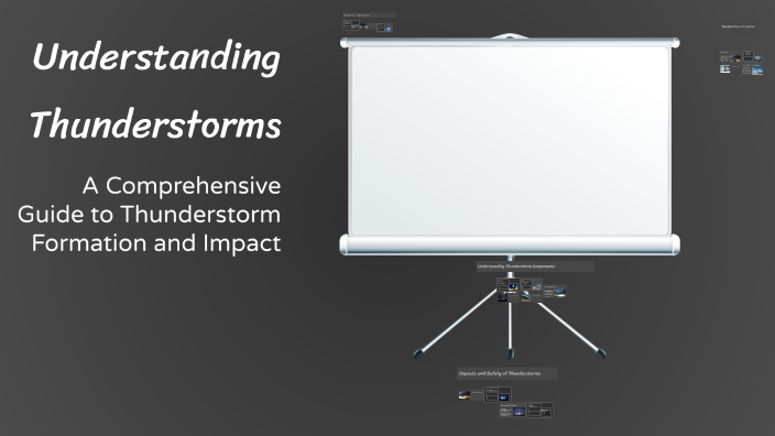Understanding Thunderstorms by Gavin Mills on Prezi