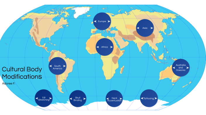 Cultural Body Modifications by Adoree Fanno on Prezi