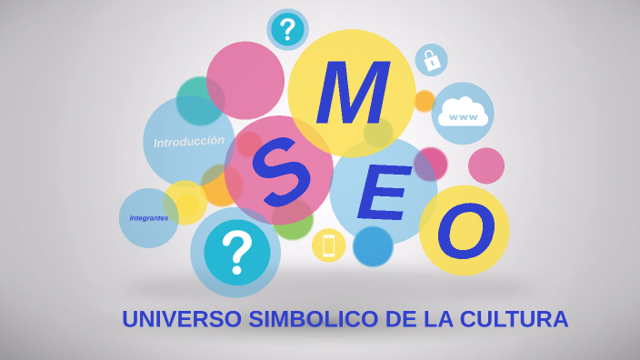 Universo Simbólico de la Cultura by Lianna on Prezi