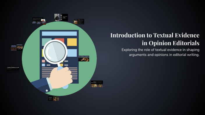 Introduction to Textual Evidence in Opinion Editorials by Jessa Dinopol ...