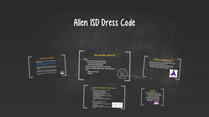 Allen ISD Dress Code by emma murphy on Prezi