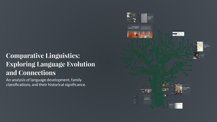 Comparative Linguistics: Exploring Language Evolution and Connections ...