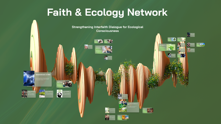 Faith & Ecology Network by shivan kumar on Prezi