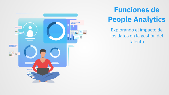 Funciones de People Analytics by Armando Gordo Pérez on Prezi