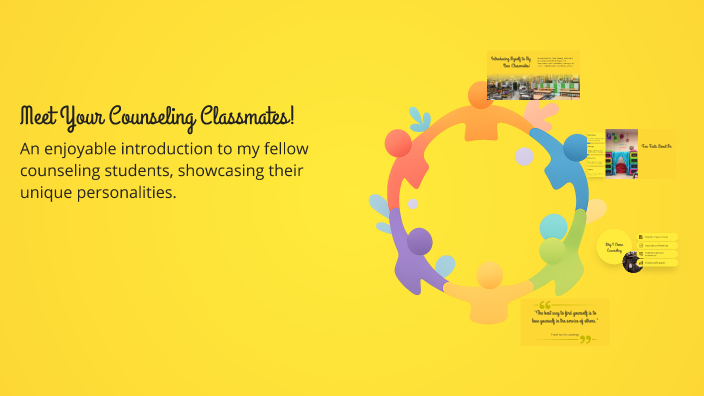 Meet Your Counseling Classmates! by Christa Clay on Prezi
