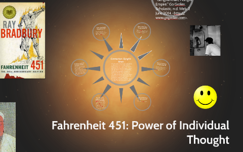 Fahrenheit 451: Power of Individual Thought by James Caggiano on Prezi