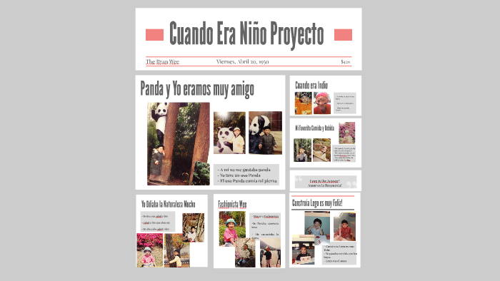 Cuando Era Nino Proyecto by Ryan Wee on Prezi