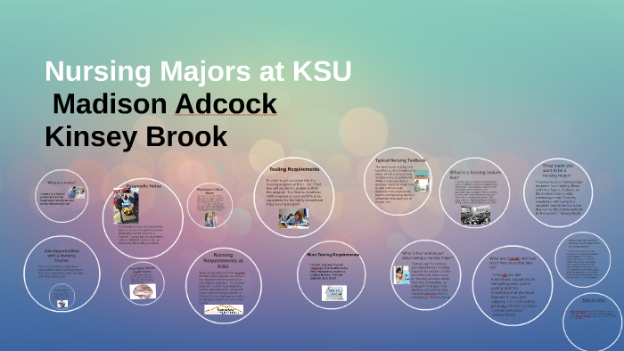 Nursing Majors at KSU by madison adcock on Prezi