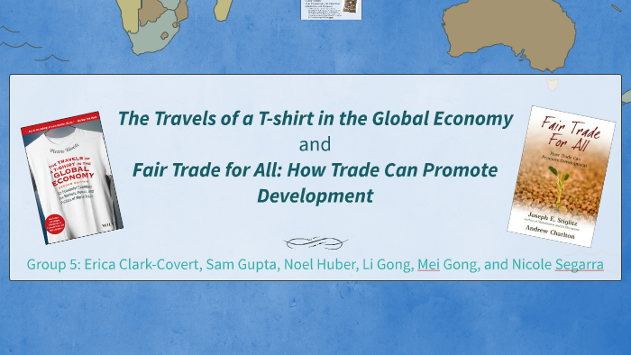 The Travels of a T-shirt in the global economy and Fair Trad by Erica ...