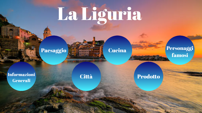 La Liguria by B K on Prezi