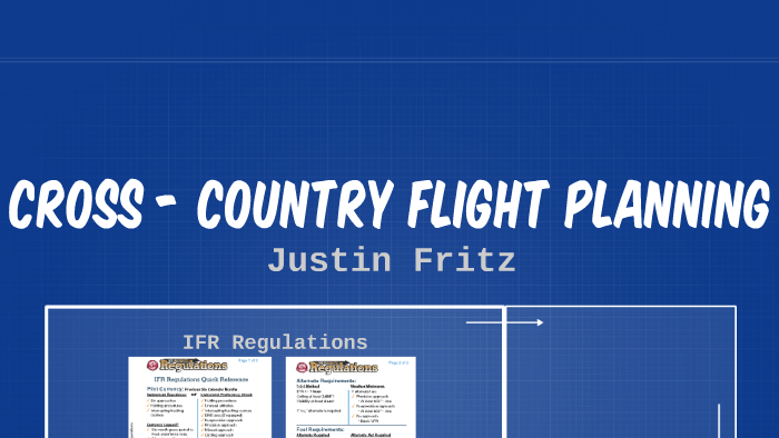 Cross-Country Flight Planning by Justin Fritz on Prezi