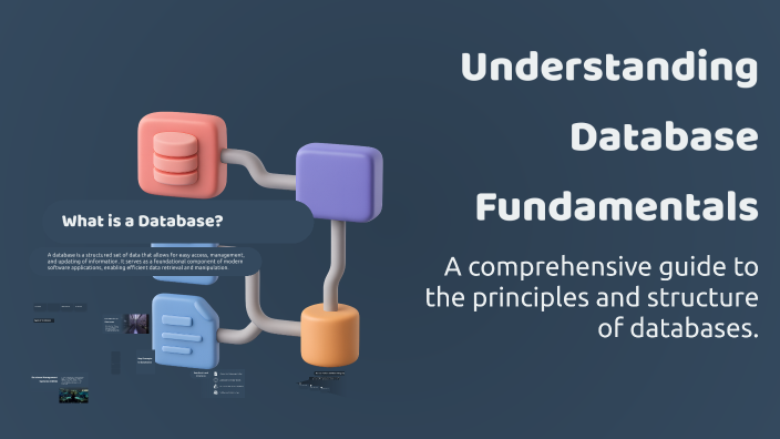 Understanding Database Fundamentals by mohammad ali on Prezi