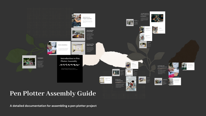 Pen Plotter Assembly Guide by P G on Prezi