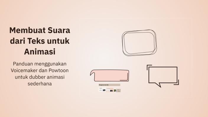 Membuat Suara dari Teks untuk Animasi by Ainiyah Faiqoh on Prezi