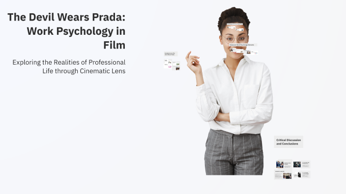 The Devil Wears Prada: Work Psychology in Film by Aqilah Mohd on Prezi