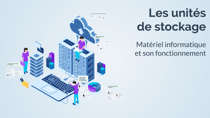 Les unités de stockage by Hanine Lassoued on Prezi