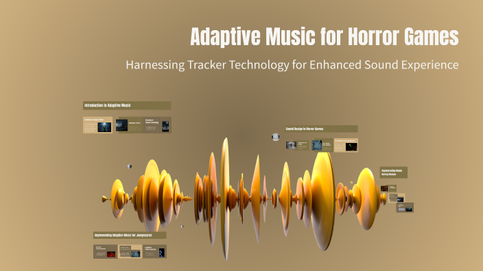 Adaptive Music for Horror Games by EGE ARSLAN on Prezi