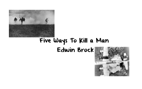Five Ways To Kill a Man by Marly G on Prezi
