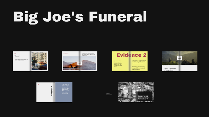 "Big joe's funeral" ELA 8 cissa_palac by Cissa Palacios on Prezi