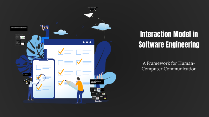 Interaction Model in Software Engineering by Hassan Shahid on Prezi
