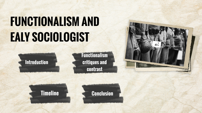 Functionalism and Early Sociologists by Amna Abid on Prezi