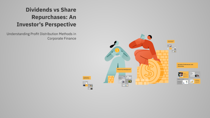 Dividends Vs Share Repurchases An Investor S Perspective By Niko On Prezi