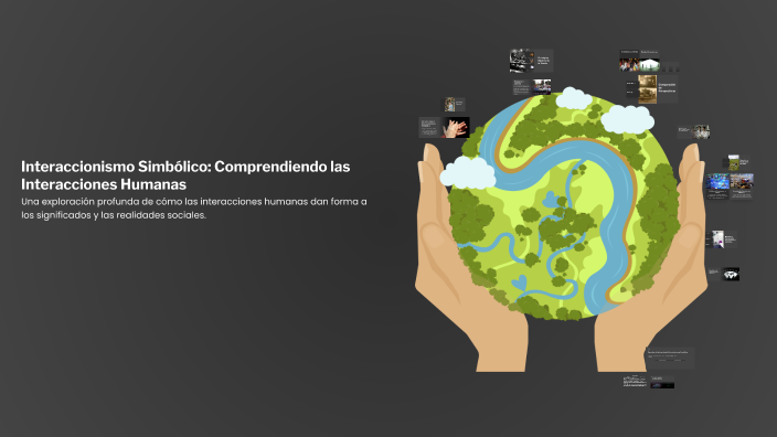 Interaccionismo Simbólico: Comprendiendo las Interacciones Humanas by ...