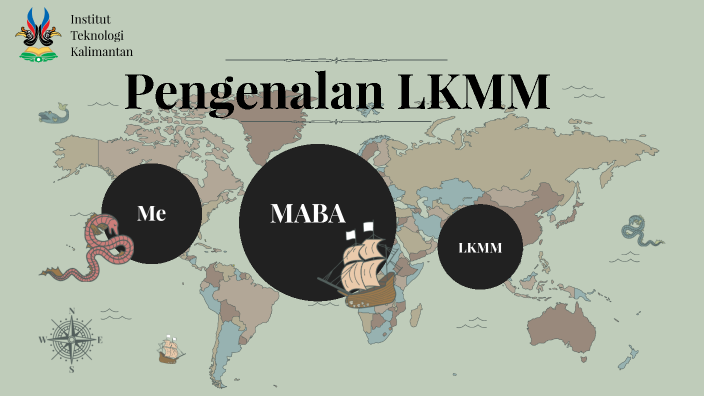 Pengenalan LKMM by Naila S on Prezi