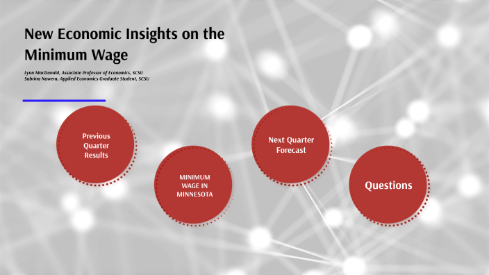 New Economic Insights on the Minimum Wage by Sabrina Nuwera on Prezi