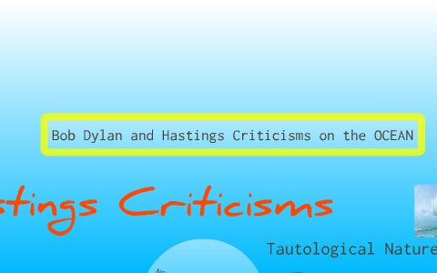 Bob Dylan, Hastings and The OCEAN by Dorian Rigoulot on Prezi