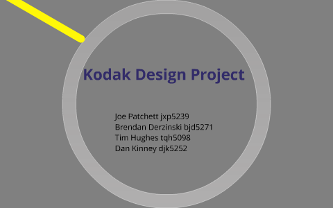 Engineering Design Presentation: Kodak Design Project by Joey Patchett ...