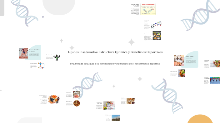 Lípidos Insaturados by Leonel Portillo on Prezi