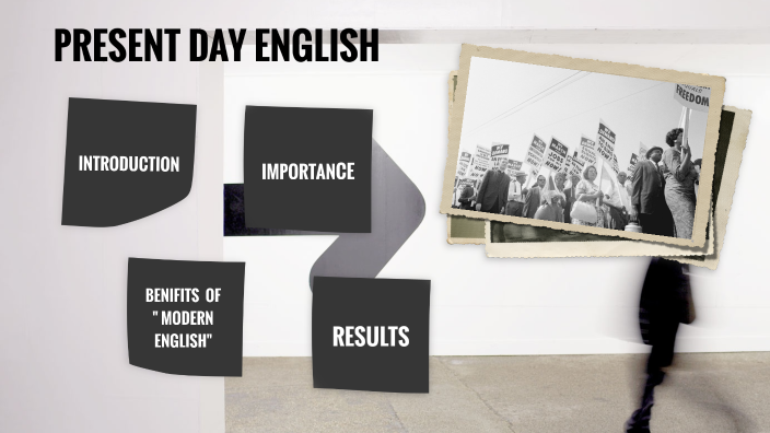 Present day english by Danish Thakur on Prezi