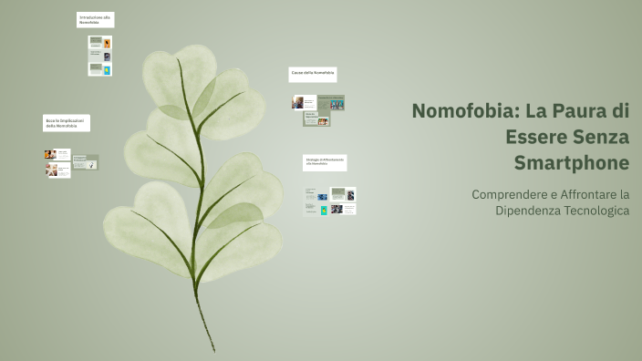 Nomofobia: La Paura di Essere Senza Smartphone by Francesca Barile on Prezi