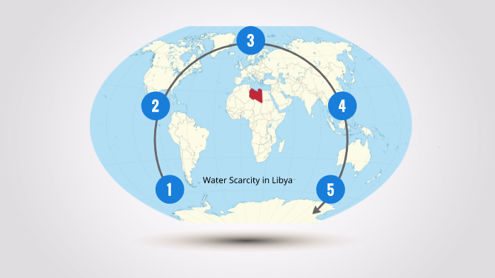Libya- Water Scarcity Tiana Michas by Tiana Michas on Prezi