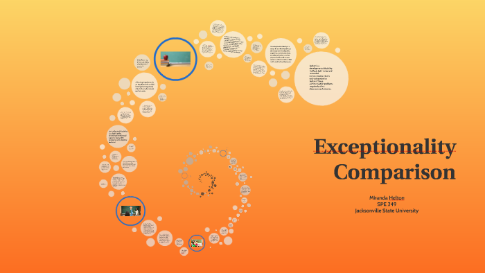 Exceptionality Comparison by Miranda Helton on Prezi