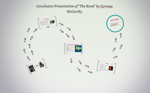 Conclusion Presentation of "The Road" by Cormac McCarthy by Autumn ...