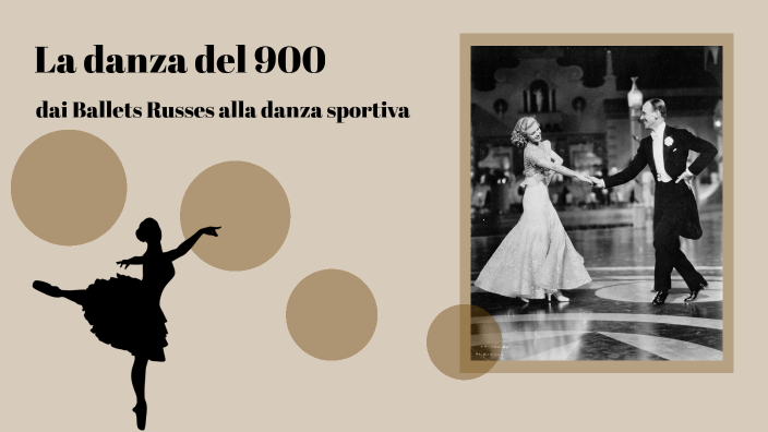 LA DANZA DEL 900 by Aurora Zamboni on Prezi