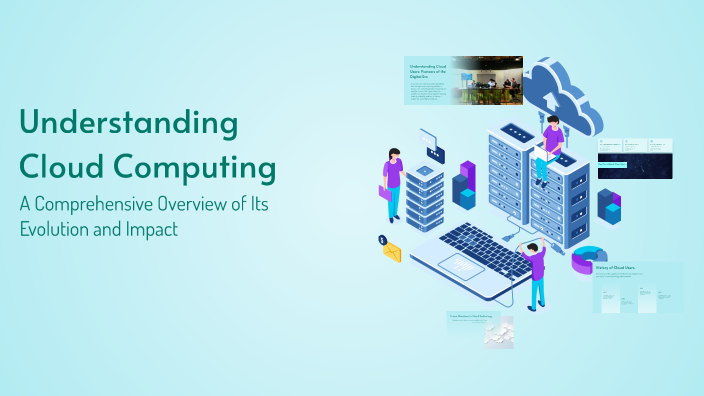 Understanding Cloud Computing by Sharmitha S on Prezi