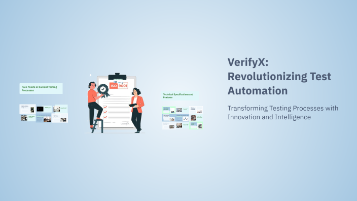 VerifyX: Revolutionizing Test Automation by SUBHAM DEY on Prezi
